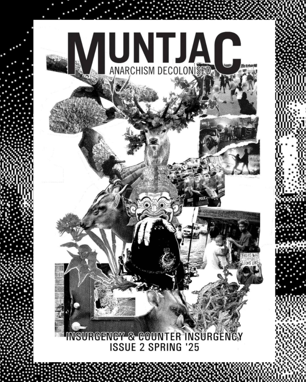 Muntjac Issue 2: Insurgency & Counter Insurgency | libcom.org